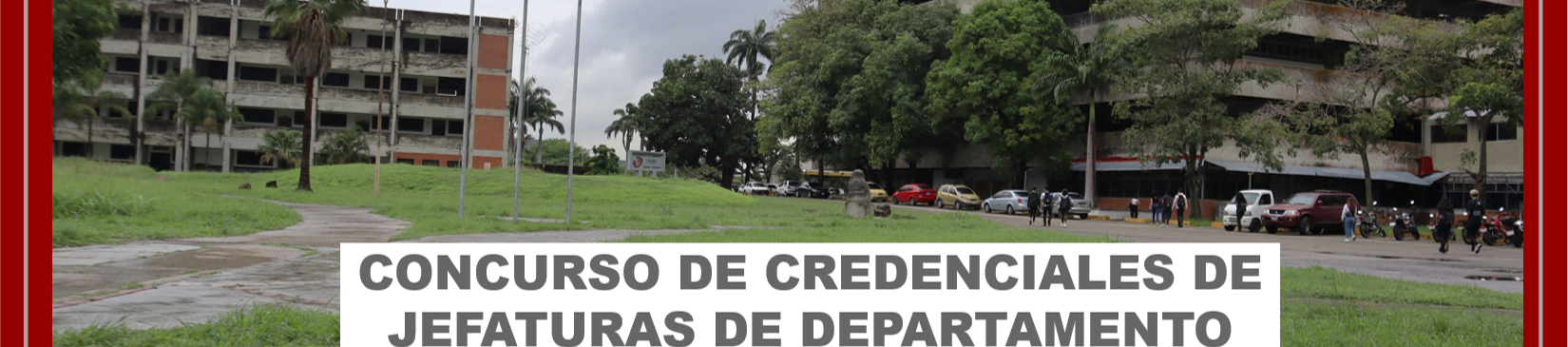 Concurso de Credenciales de Jefaturas de Departamento